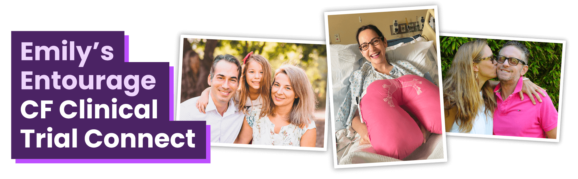 Emily's Entourage » Learn More: Emily’s Entourage CF Clinical Trial Connect